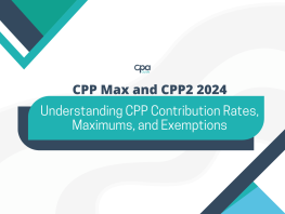CPP Max 2024: Understanding Canada Pension Plan Contribution Rates